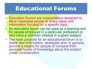 E-communication: Internet Forums, Blogs, Bulletin boards, | PPTX