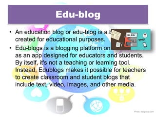 E-communication: Internet Forums, Blogs, Bulletin boards, | PPTX