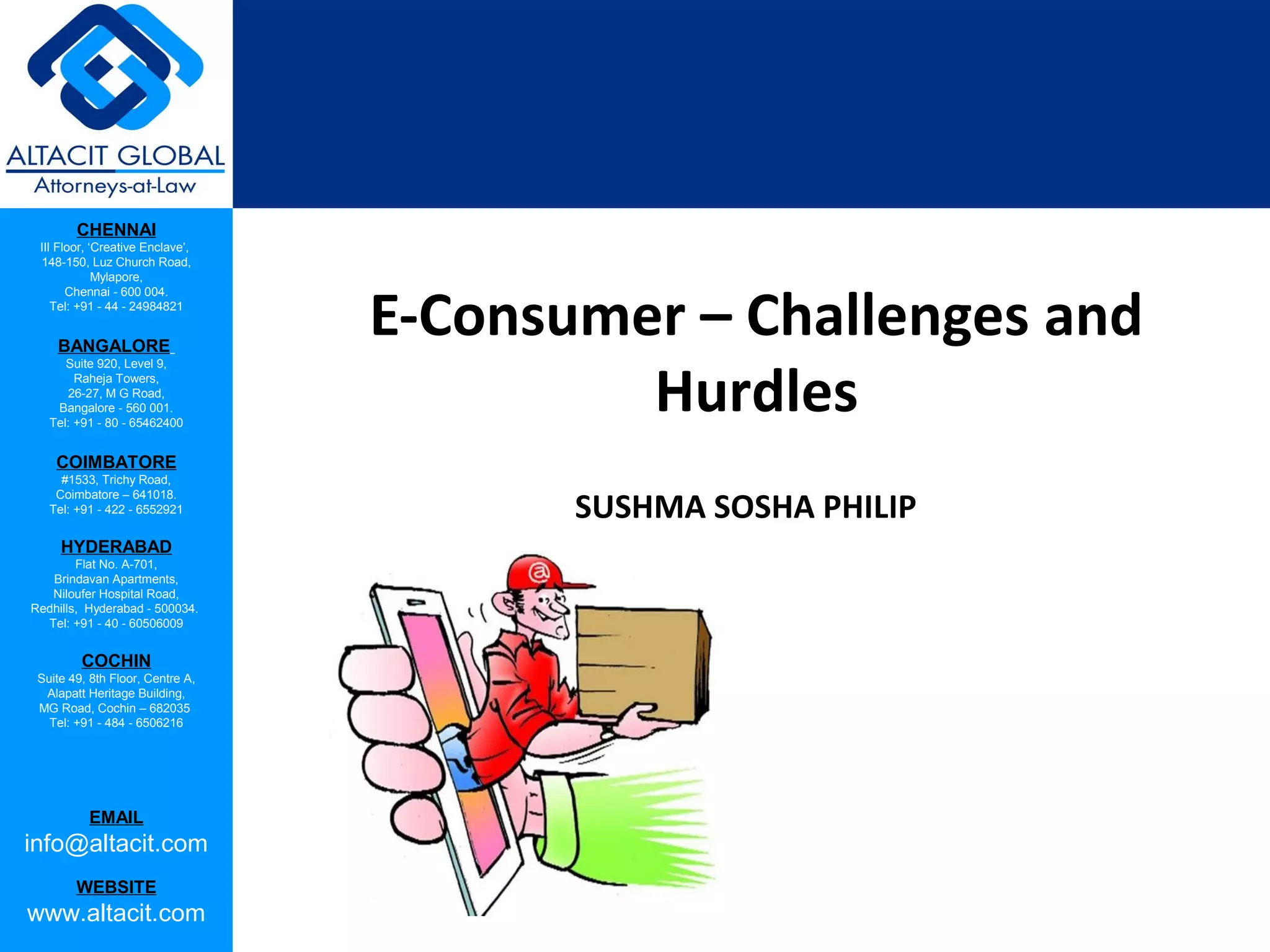 E consumer – challenges and hurdles | PPT