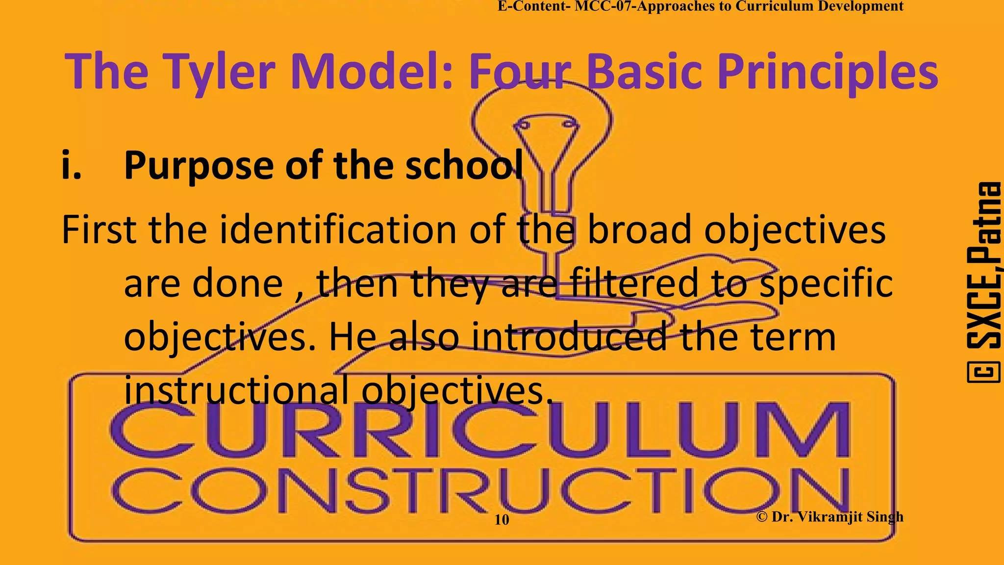 E-Content- MCC-07-Approaches to Curriculum Development & Tyler Model.pdf