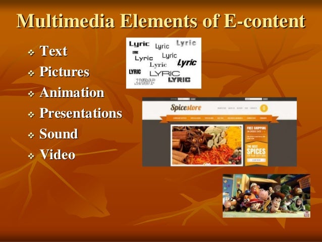 E-content development using Multimedia