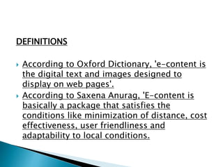 E-content Features : Concept, Scope ppt presentation | PPTX