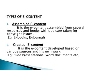 E-content Features : Concept, Scope ppt presentation | PPTX