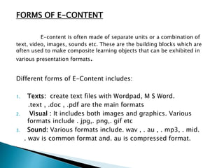 E-content Features : Concept, Scope ppt presentation | PPTX