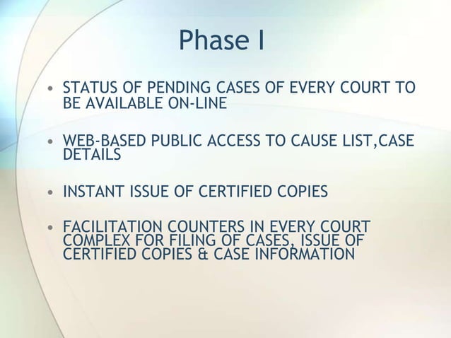 E courts project | PPTX | Legal Services Industry | Industries