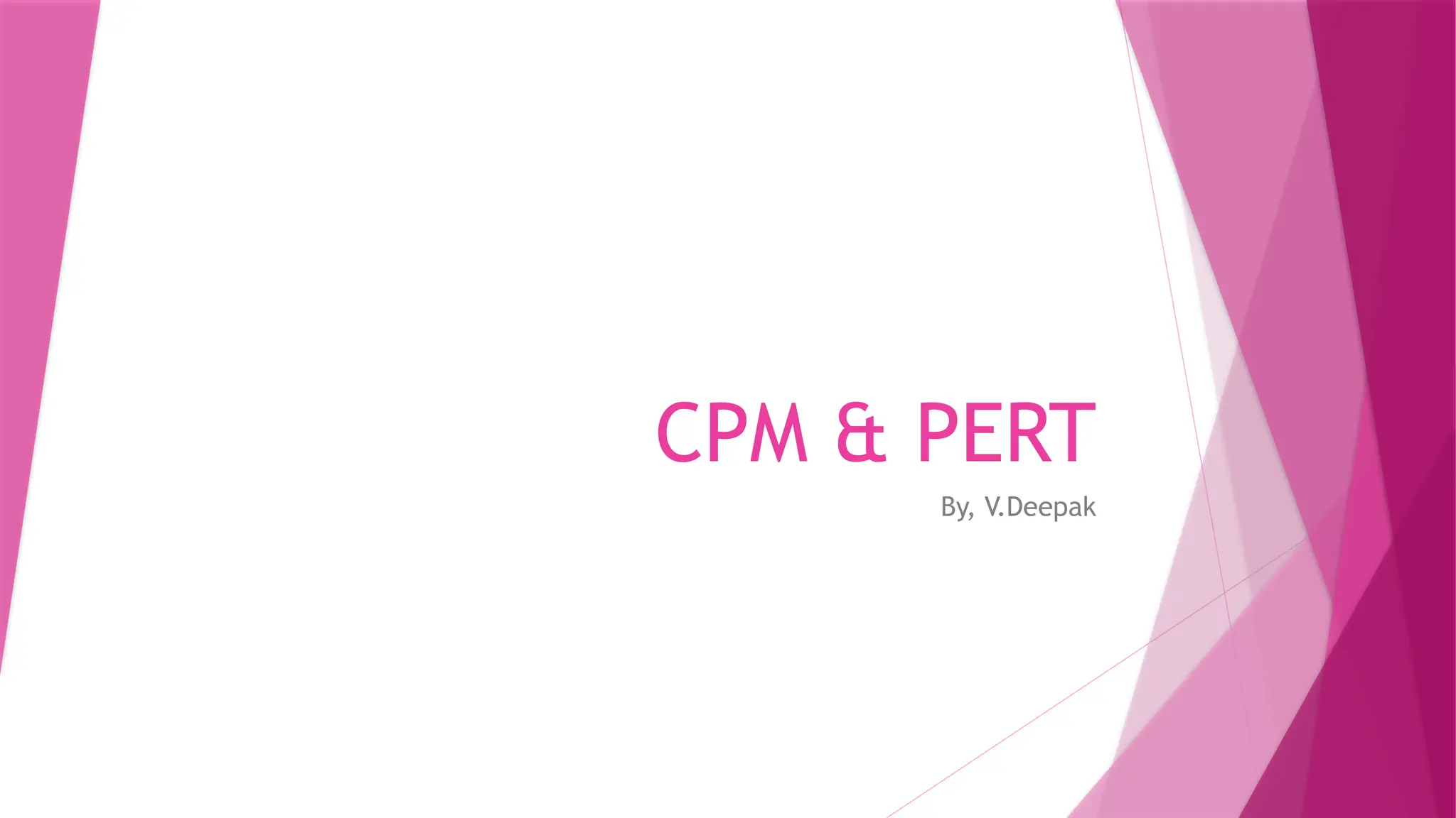 E-CPM & PERT.pptx CPM Pert calculation with time estimation | PPTX