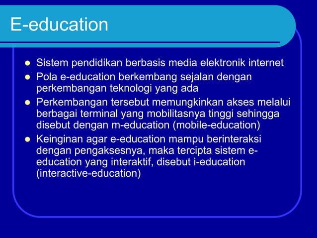 E-education dan e-learning (5).ppt