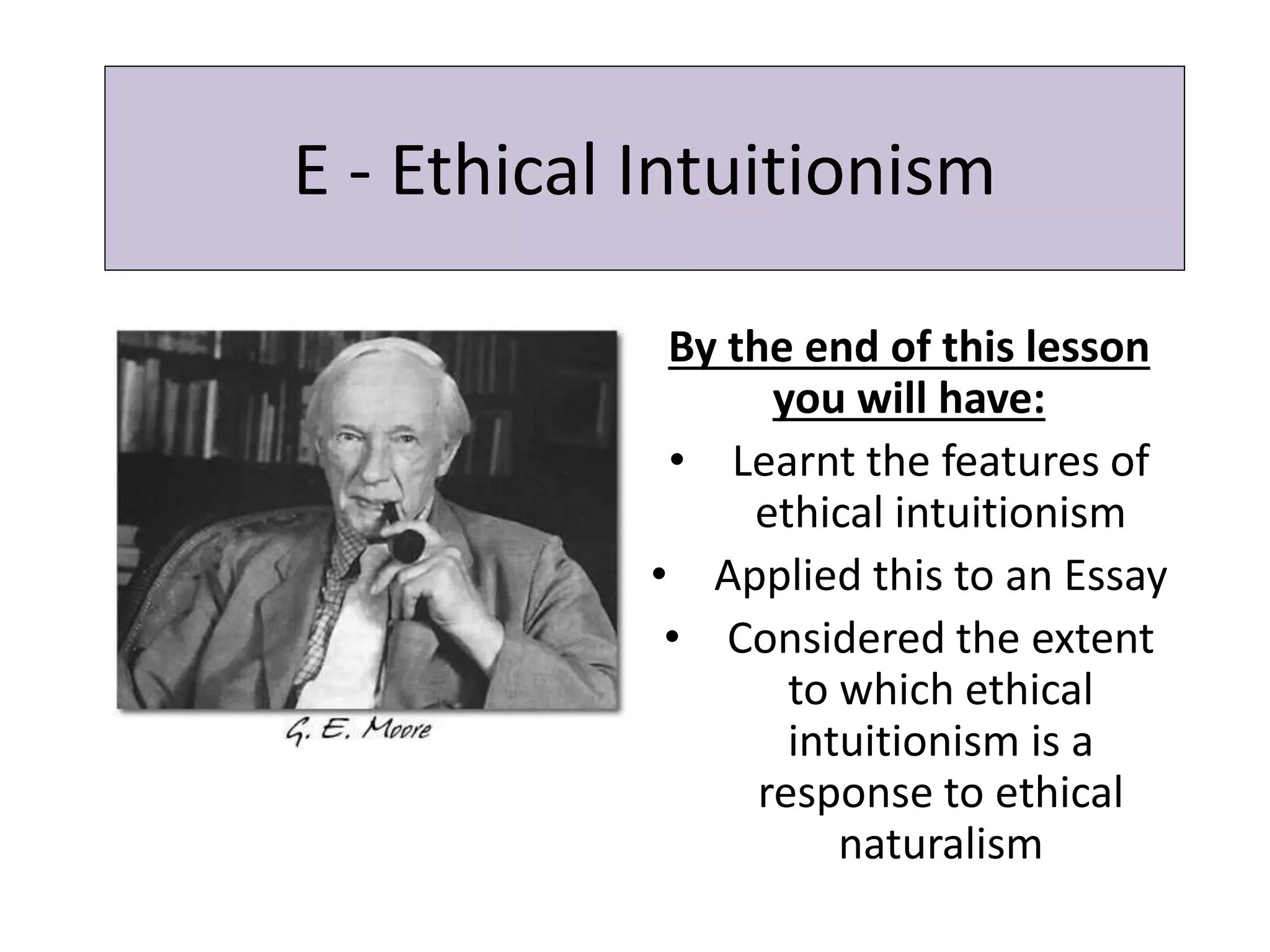 Ethical intuitionism | PPTX
