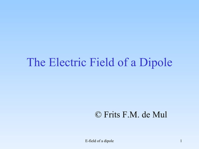 E field dipole | PPT