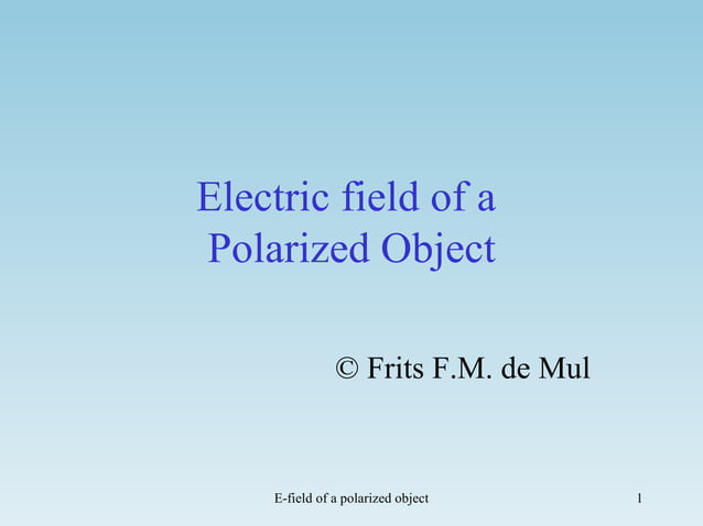 E field polarized-object | PPT