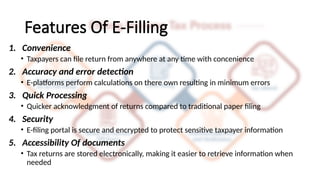 E-FILLING OF INCOME TAX RETURN0503feesfgv | PPTX