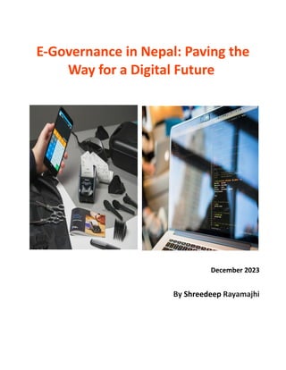 E-Governance in Nepal Paving the Way for a Digital Future by shreedeep ...
