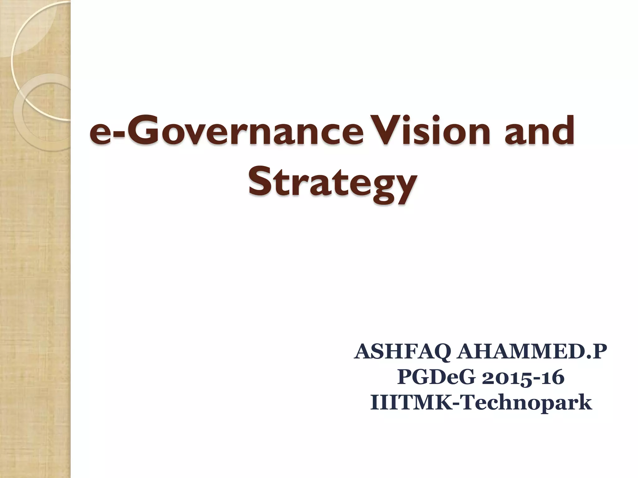 E governance vision and Strategy | PPT