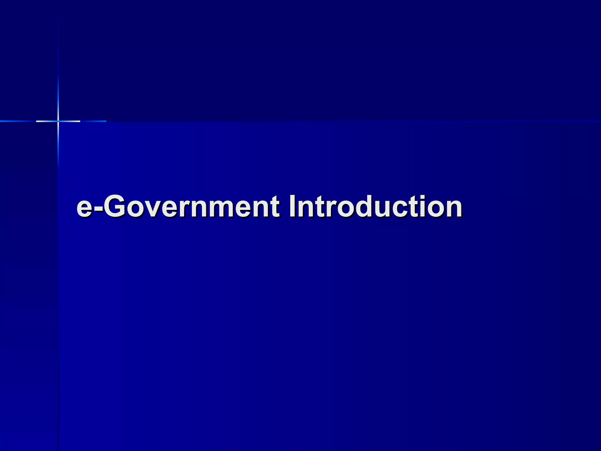 e-Government Phases and Models | PPT