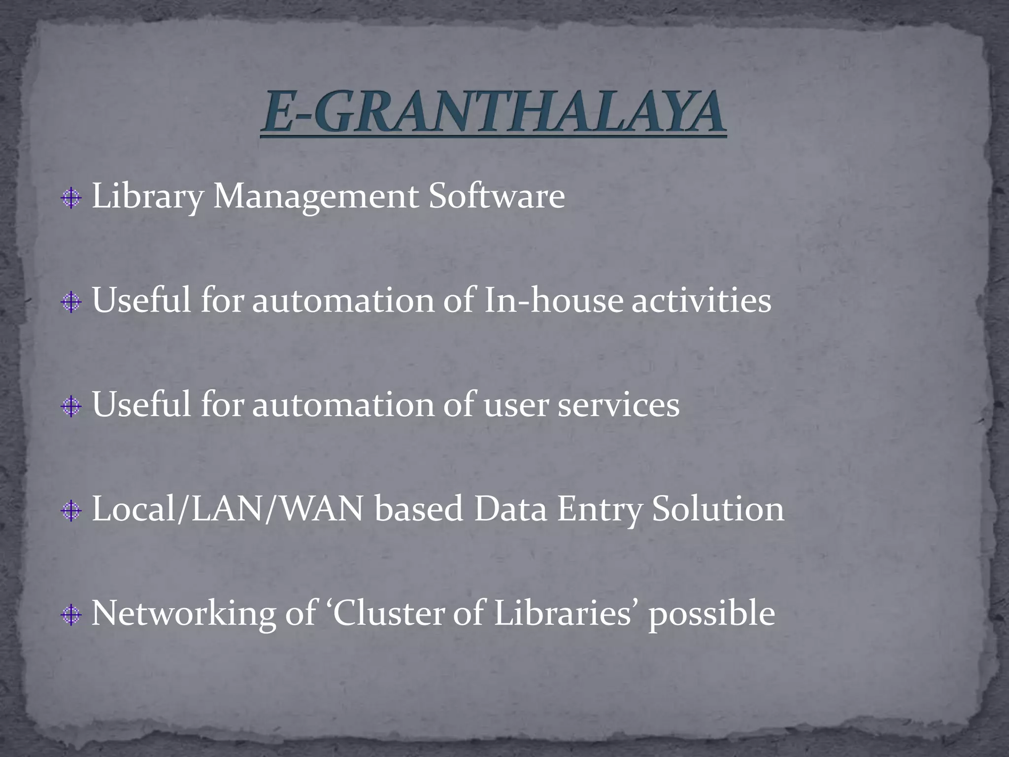E-Granthalaya for Library Management System | PPTX