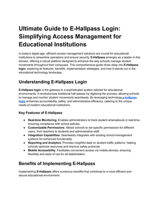 E-Hallpass Login.The ehall pass login system is a digital way for ...