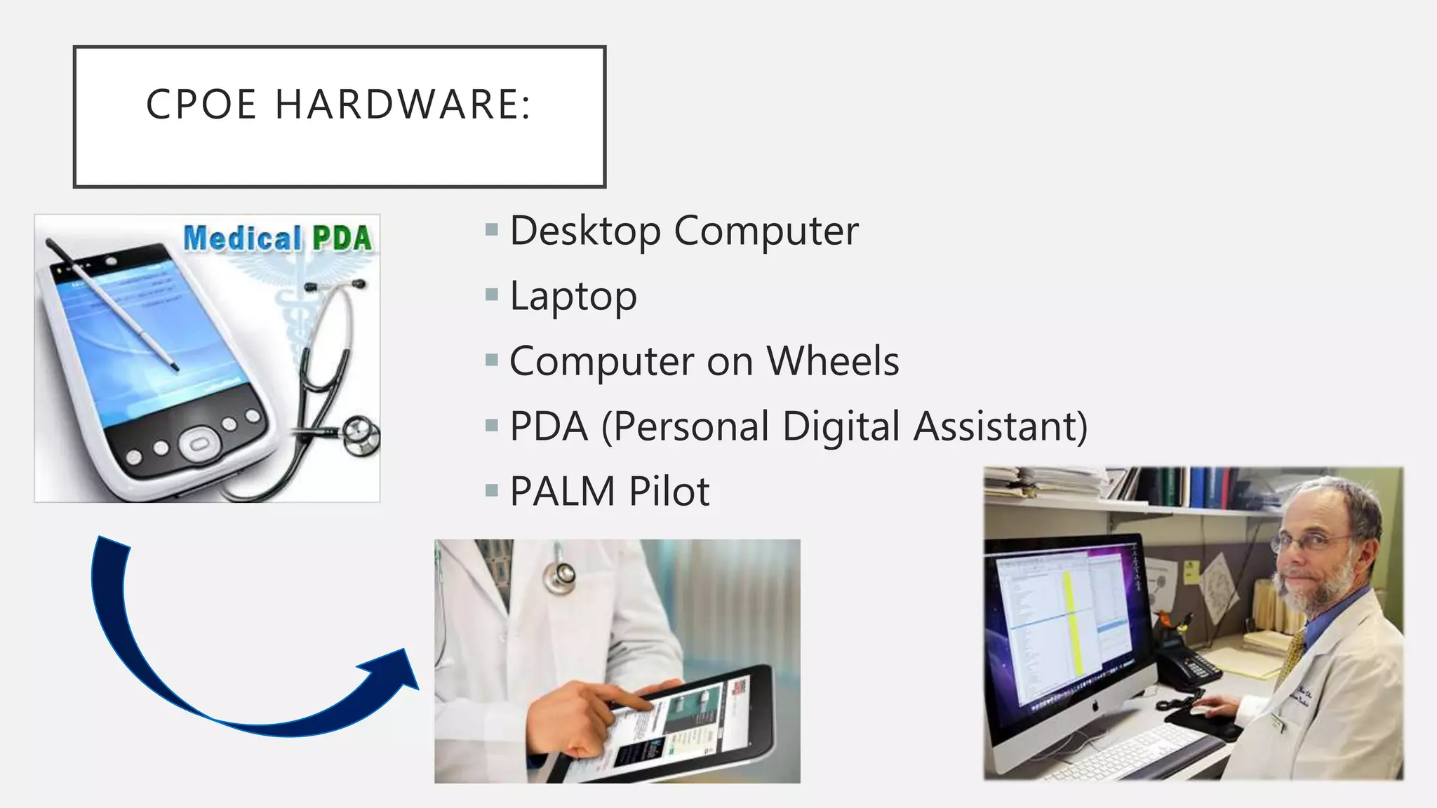 Computerized physician order entry (CPOE) | PPTX