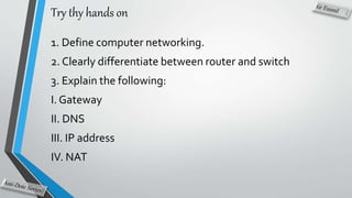 E-ICT COMPUTER NETWORK CONCEPTS ANTI-DOTE SERIES | PPT