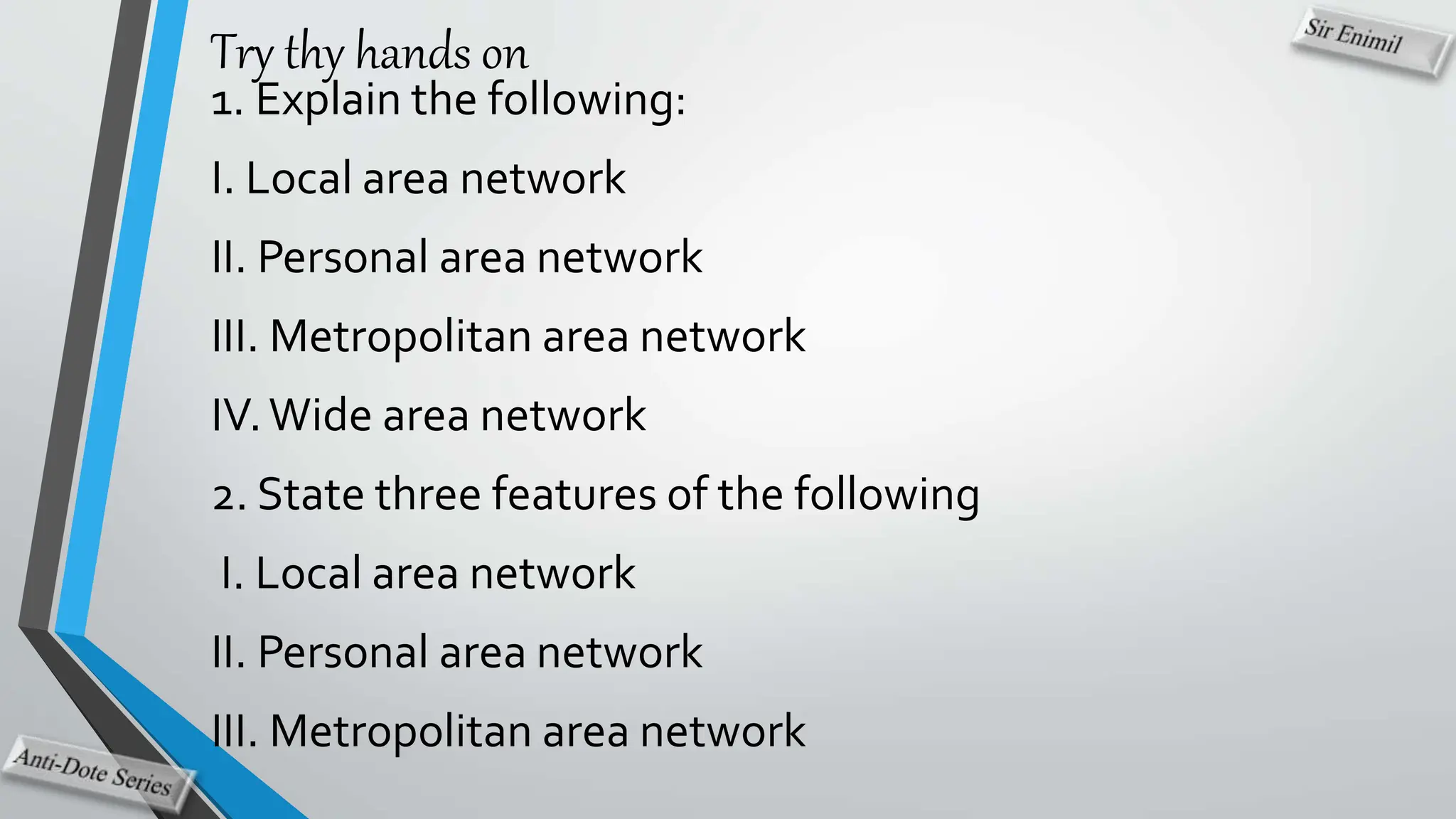 E Ict Types Of Computer Networks 1 Anti Dote Series Pptx