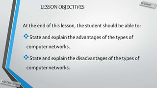 E-ICT TYPES OF COMPUTER NETWORKS 2 ANTI-DOTE SERIES.pptx