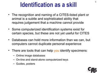 E introduction to identification of CITES species | PPT