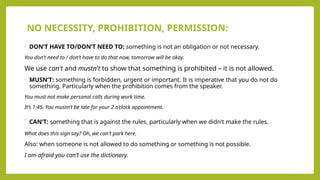 E-Introduction to Modal verbs-Obligations, lack of obligation, advice ...