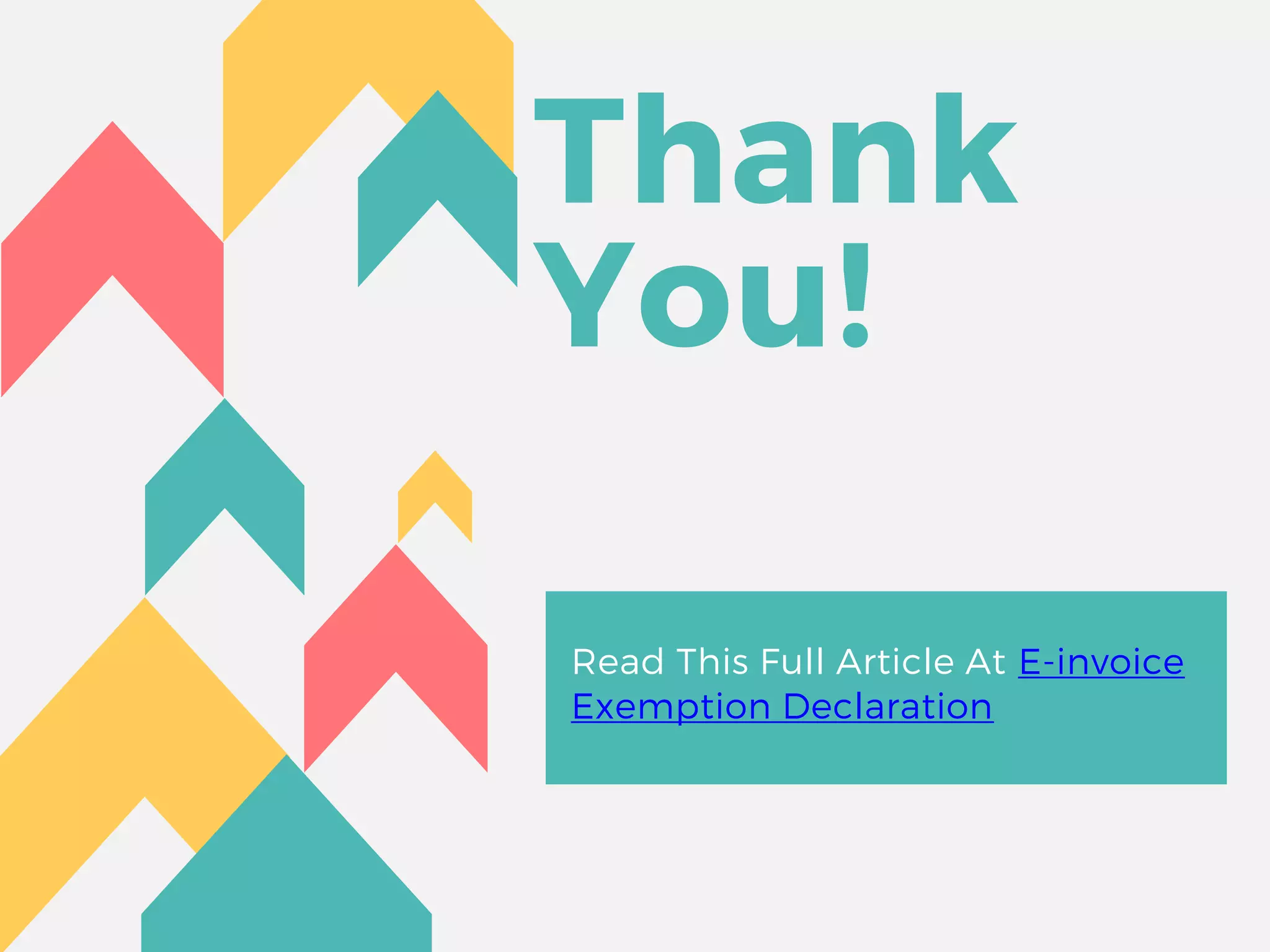 E-invoice Exemption Declaration Functionality Made Available | PPTX