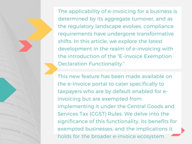 E-invoice Exemption Declaration Functionality Made Available | PPTX