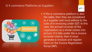 E-invoicing for E-commerce Operators - einvoice6.pptx