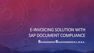 e-invoicing solution with SAP document compliance & CPI | PPTX
