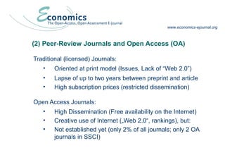 Open Access and Open Assessment: The Future of Peer Reviewed Journals ...