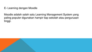 Materi E-Learning | PPTX