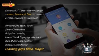 Extramarks - How is technology bridging the learning gap? | PPT