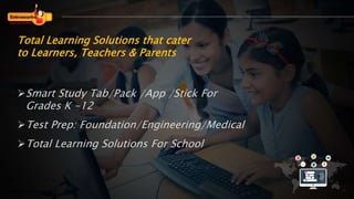 Extramarks - How is technology bridging the learning gap? | PPT