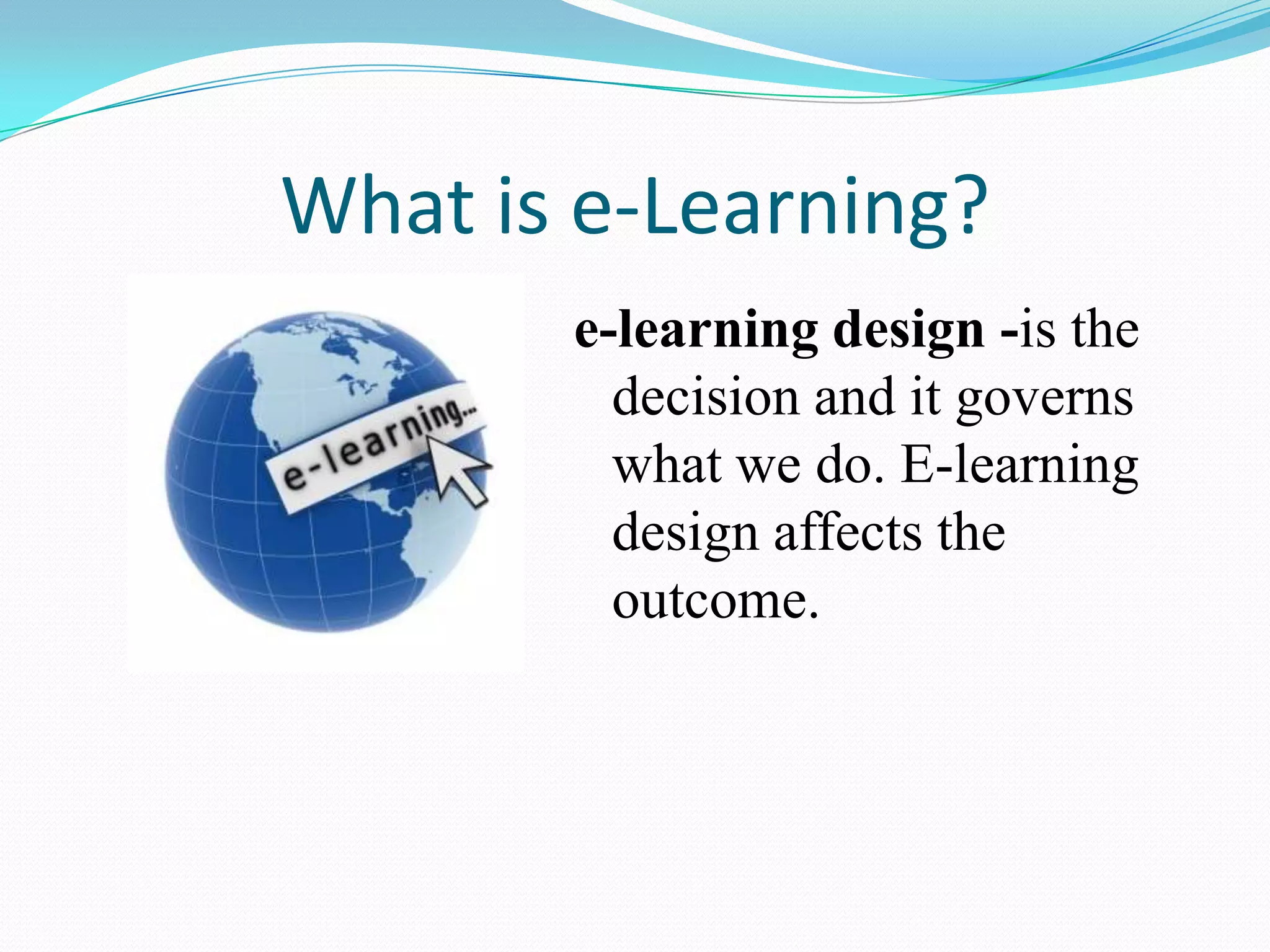 E learning and design concepts | PPT