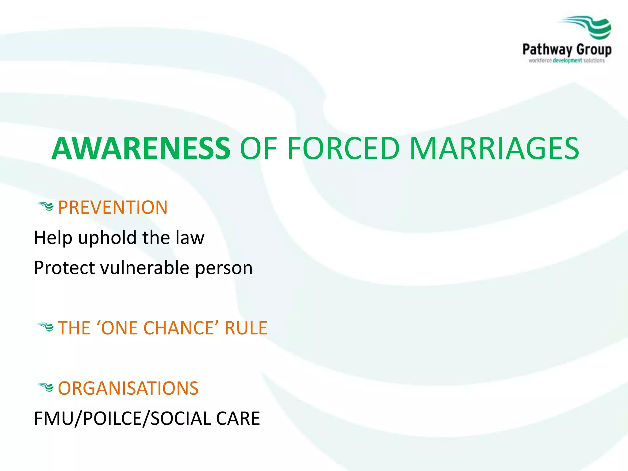 E-LEARNING: Awareness of Forced Marriages | PPT