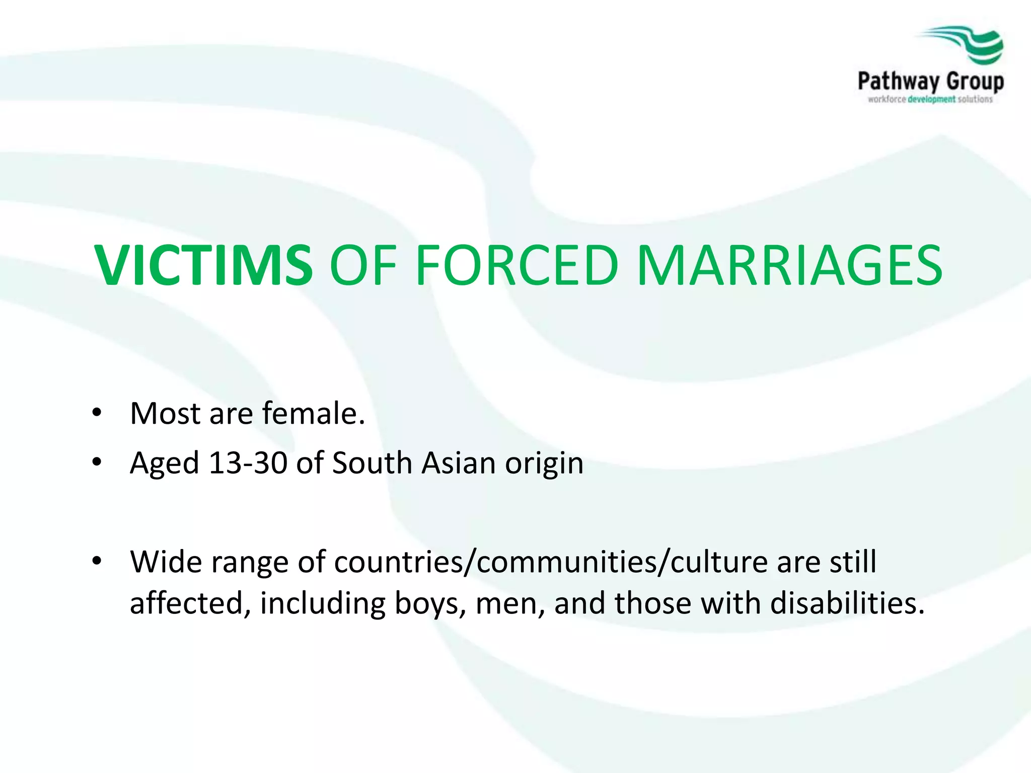 E-LEARNING: Awareness of Forced Marriages | PPT