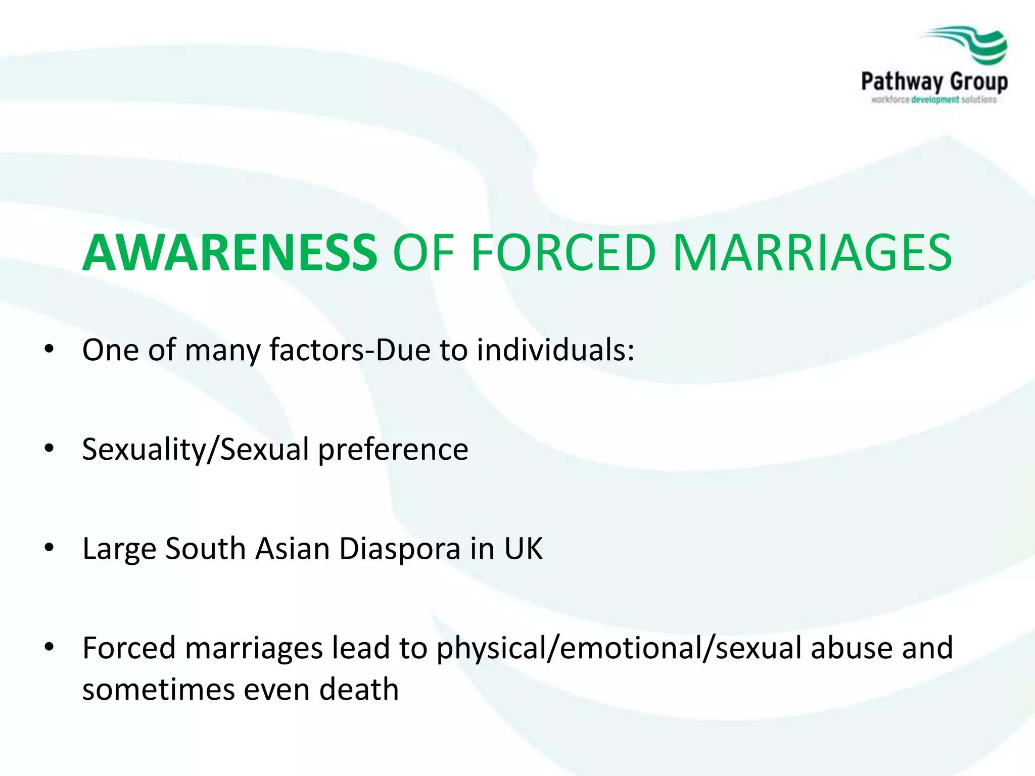 E-LEARNING: Awareness of Forced Marriages | PPT