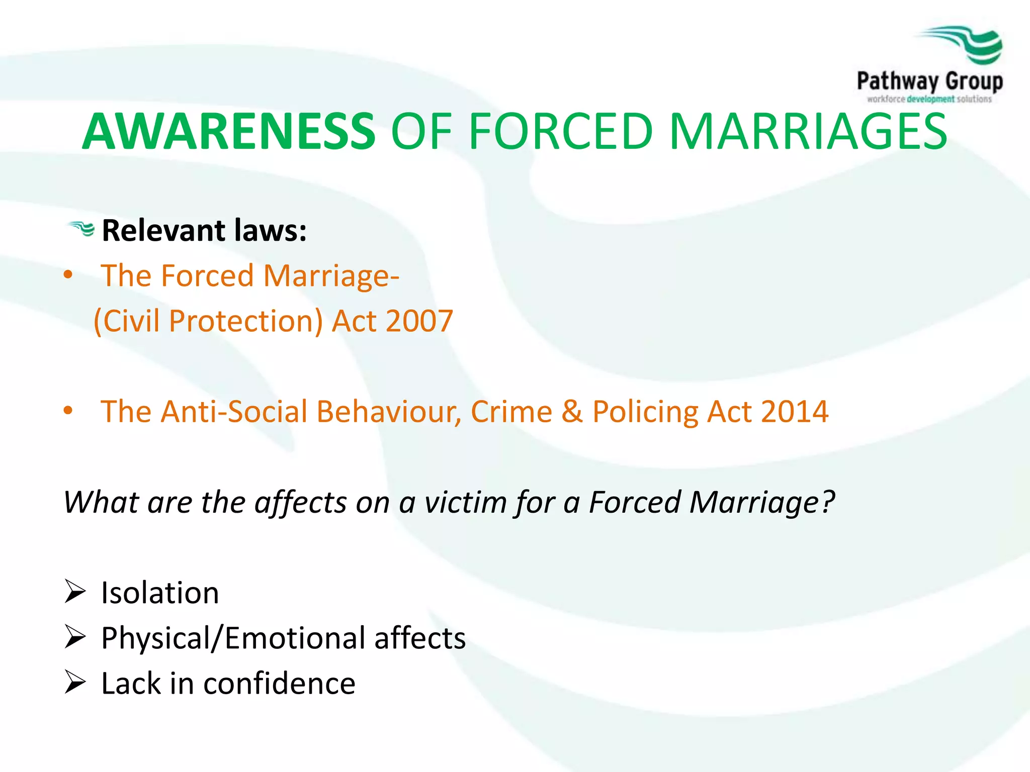 E-LEARNING: Awareness of Forced Marriages | PPT