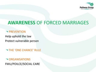 E-LEARNING: Awareness of Forced Marriages | PPT