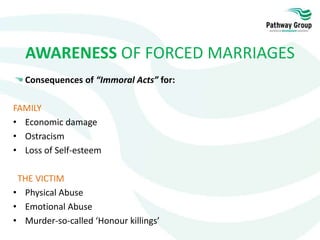 E-LEARNING: Awareness of Forced Marriages | PPT