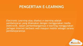 E-LEARNING BERBASIS MOODLE.pptx