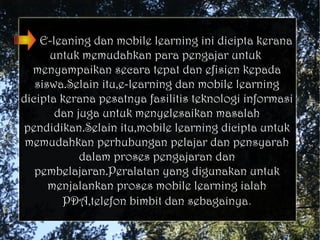 E learning dan mobile learning present | ODP
