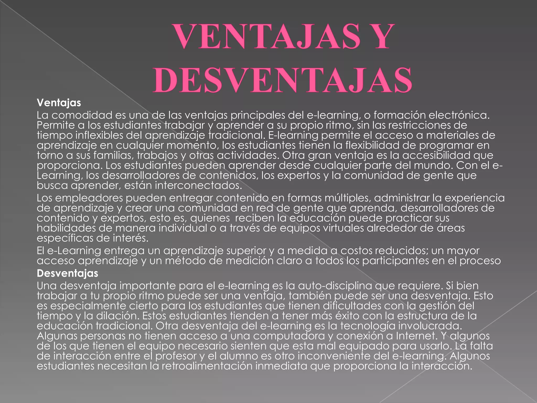 E-LEARNING CARACTERISTICAS VENTAJAS Y DESVENTAJAS | PPTX