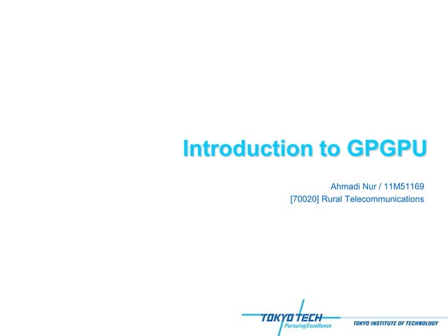 E-Learning: Introduction to GPGPU | PPT