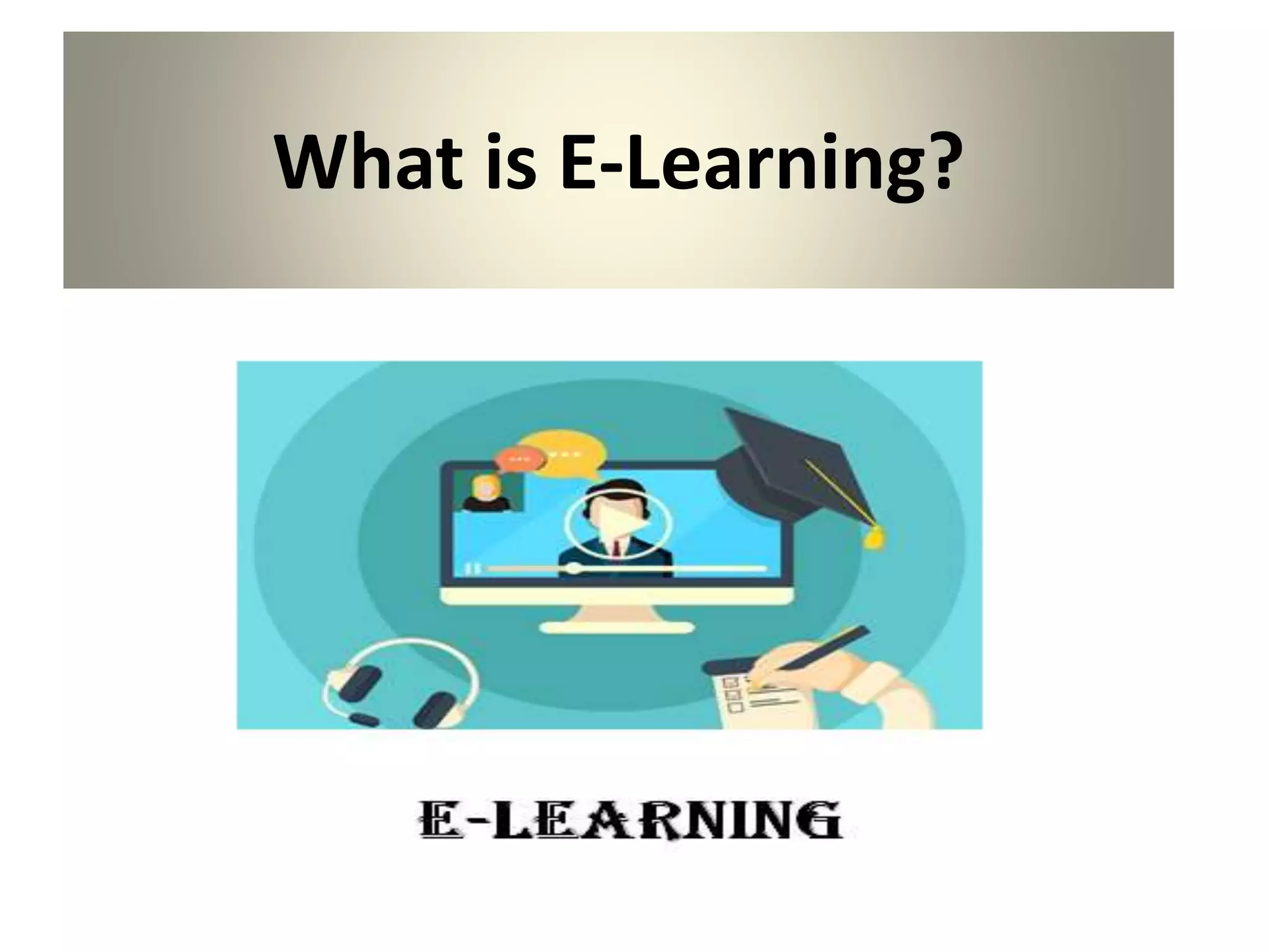 E learning is good for education system Powerpoint Presentation. | PPT