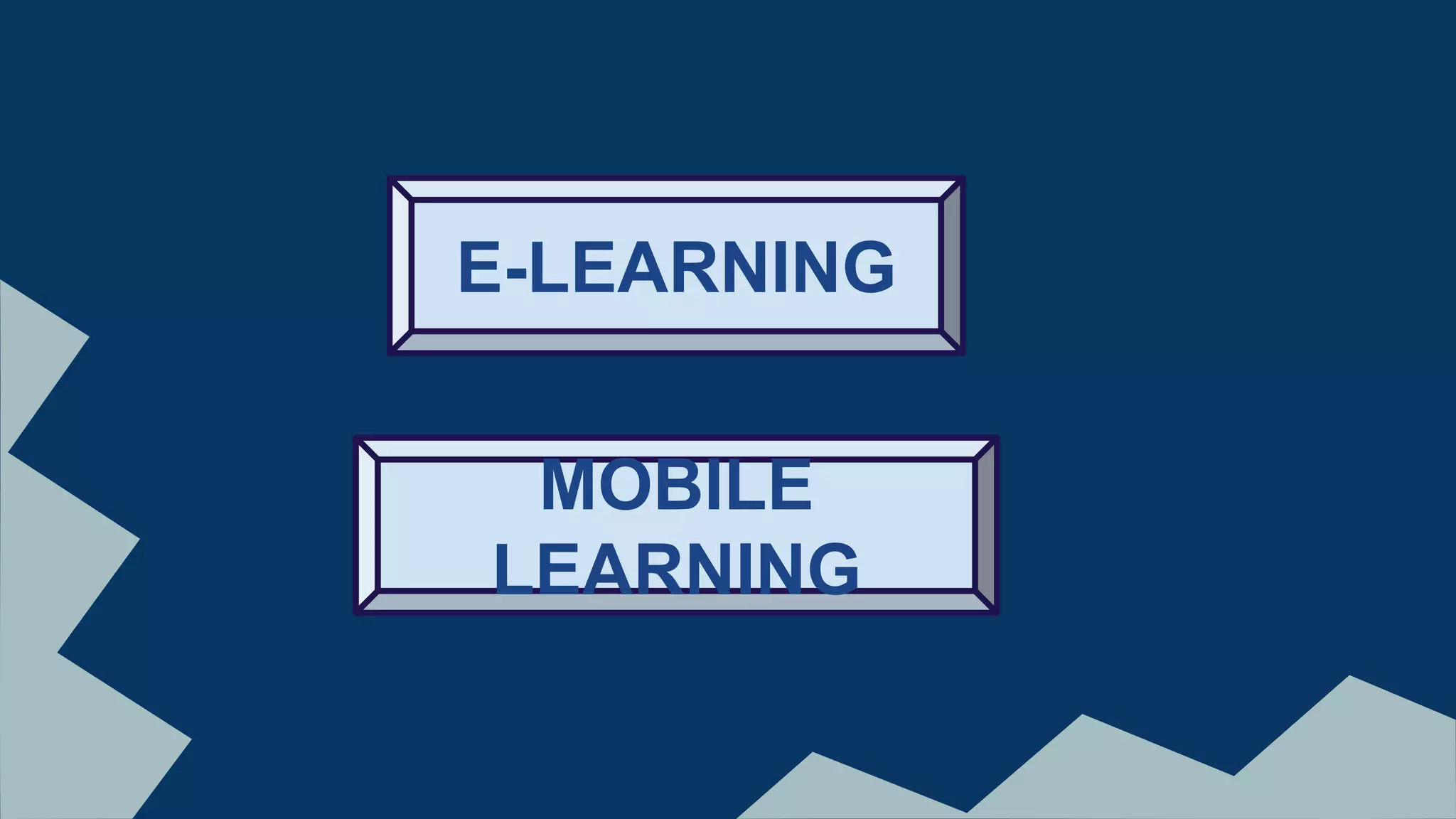 E-Learning and Mobile Learning | PPTX