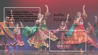 REGIONAL FOLKTALES OF PAKISTAN | PPTX
