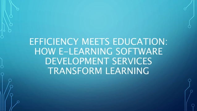 Revolutionizing Education Exploring E Learning Software Development