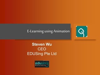 E learning using animation | PPT